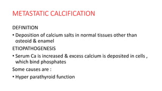 PATHOLOGICAL CALCIFICATION | PDF