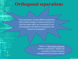 orthogonal hplc methods | PPTX