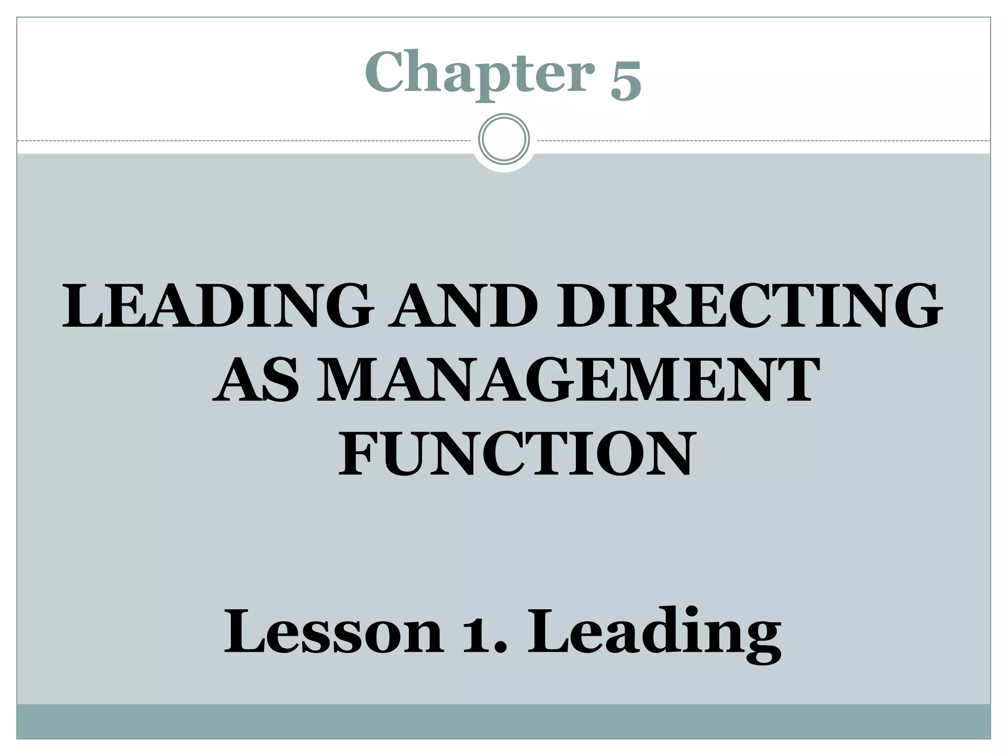 Pa 216 chapter5 leading&directing | PPT