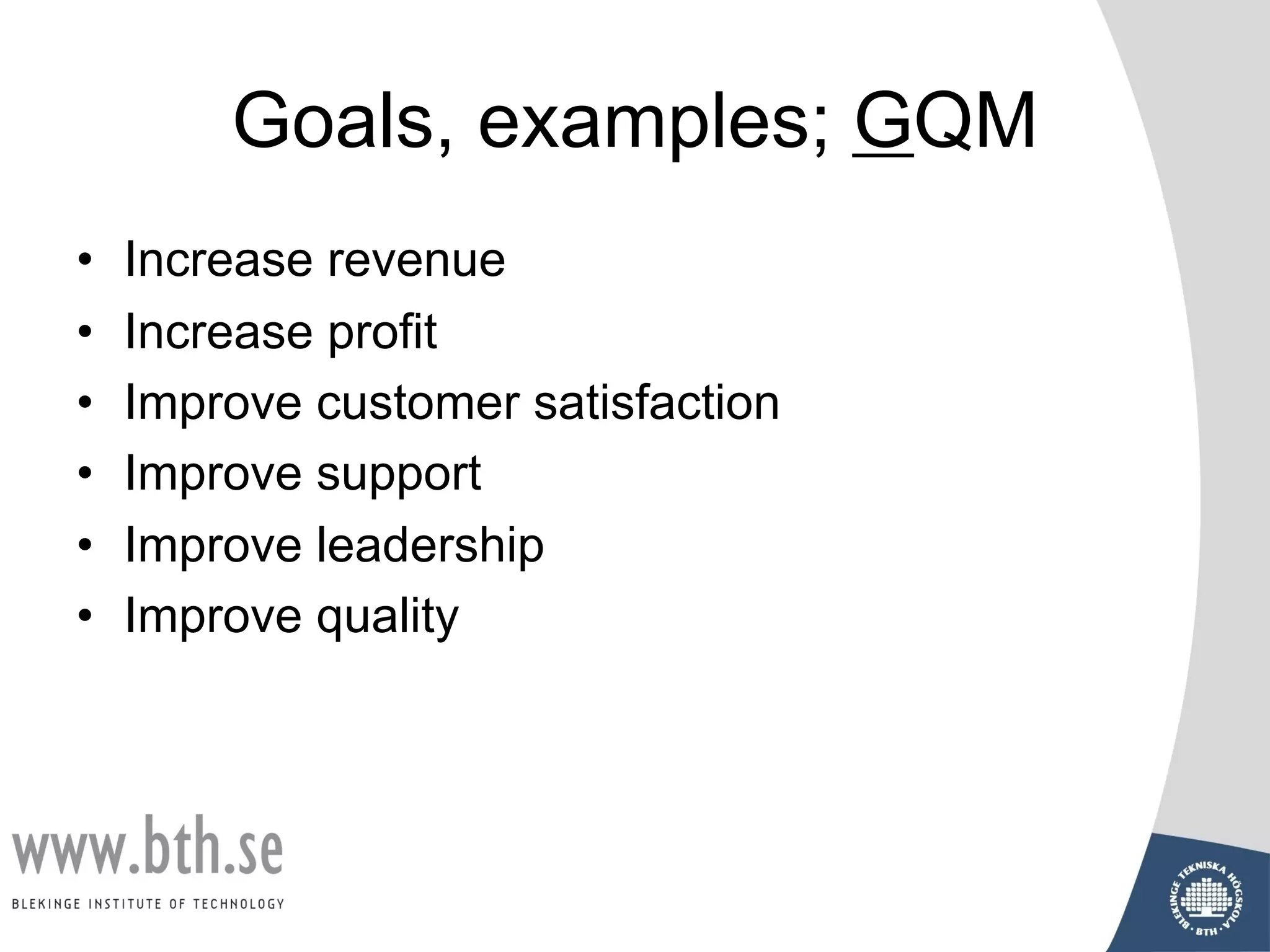 PA2557_SQM_Lecture6 - Process improvement processes. GQM+Strategies.pdf ...