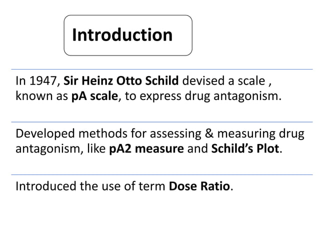 pA2 value, Schild plot and pD2 values- applications in pharmacology | PPTX