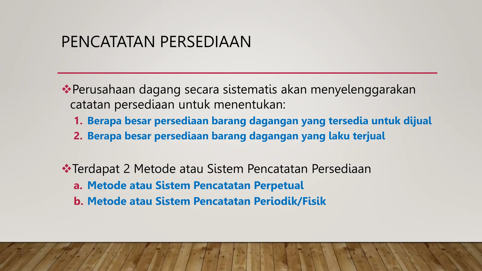 Metode pencatatan persediaan secara periodik | PPTX