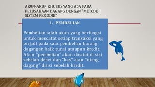 Metode pencatatan persediaan secara periodik | PPTX