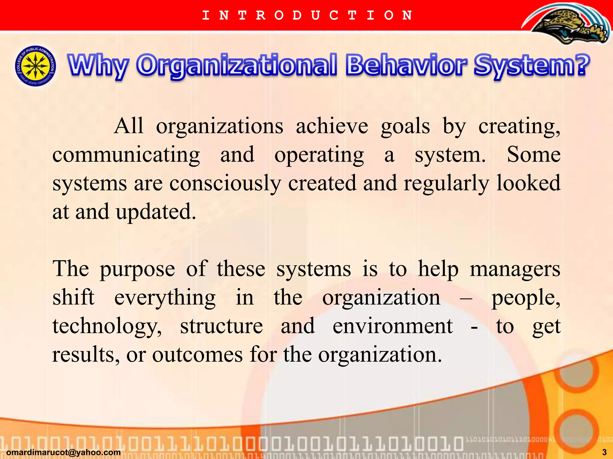 ORGANIZATIONAL BEHAVIOR SYSTEM | PPTX