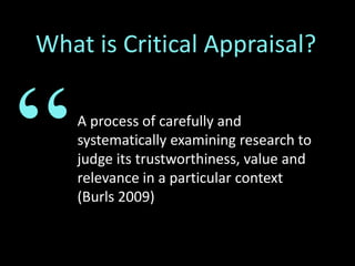 Critical Appraisal Methods | PPT