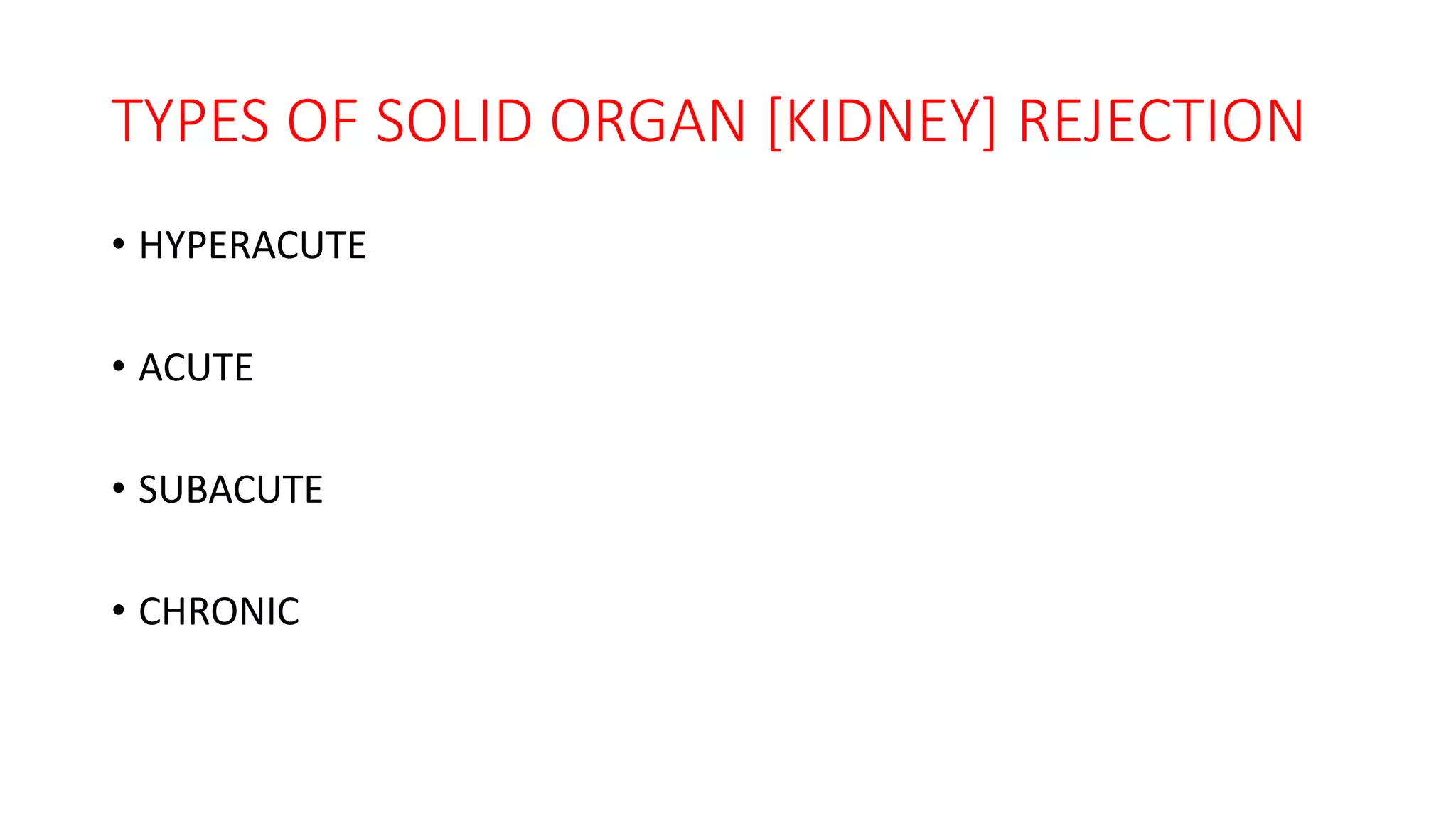 TRANSPLANT REJECTION - TYPES & MECHANISM | PDF