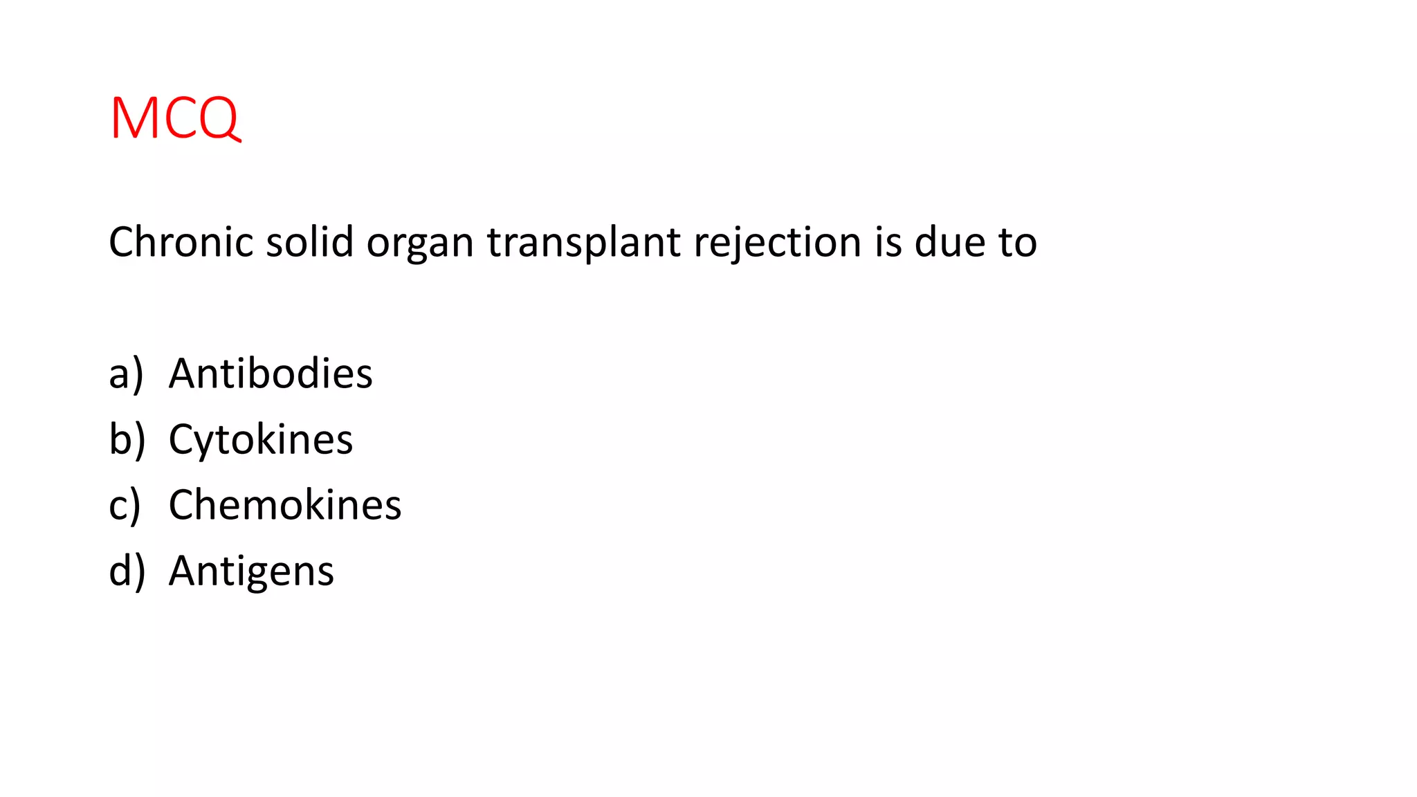 TRANSPLANT REJECTION - TYPES & MECHANISM | PDF