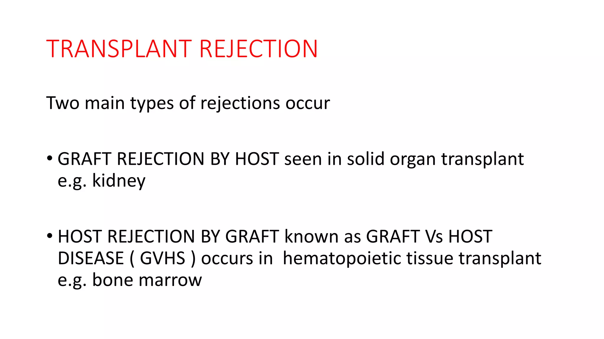 TRANSPLANT REJECTION - TYPES & MECHANISM | PDF