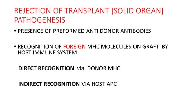 TRANSPLANT REJECTION - TYPES & MECHANISM | PDF