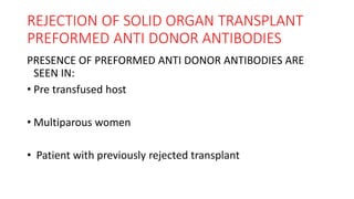 TRANSPLANT REJECTION - TYPES & MECHANISM | PDF