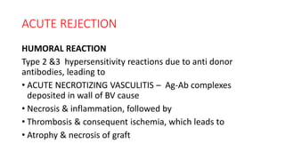 TRANSPLANT REJECTION - TYPES & MECHANISM | PDF