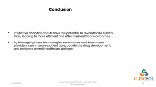Predictive Analytics and AI: Unlocking Clinical Trial Insights | PPTX