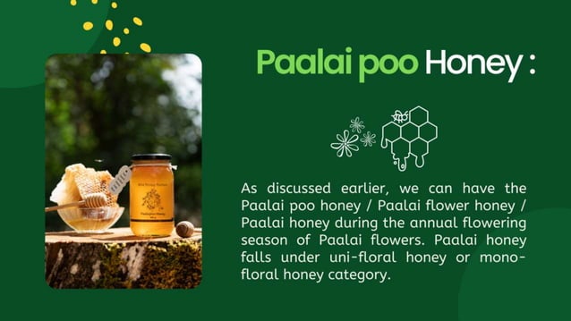 Paalai Poo Honey-Paalai honey-Wild honey hunters | PPTX | Bars ...