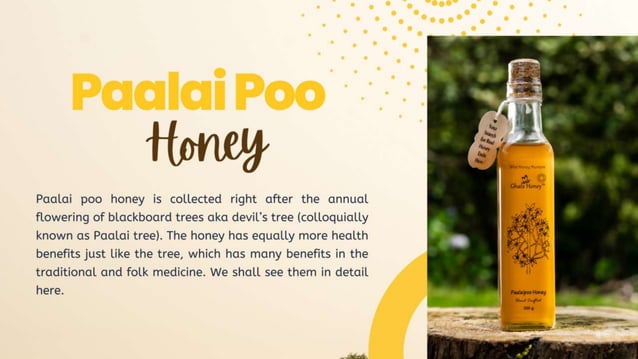 Paalai Poo Honey-Paalai honey-Wild honey hunters | PPTX | Bars ...
