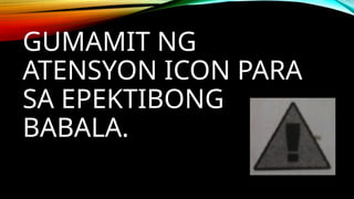 paalala-at-babala.madaming salitasalita salita salita, salitaptx | PPTX