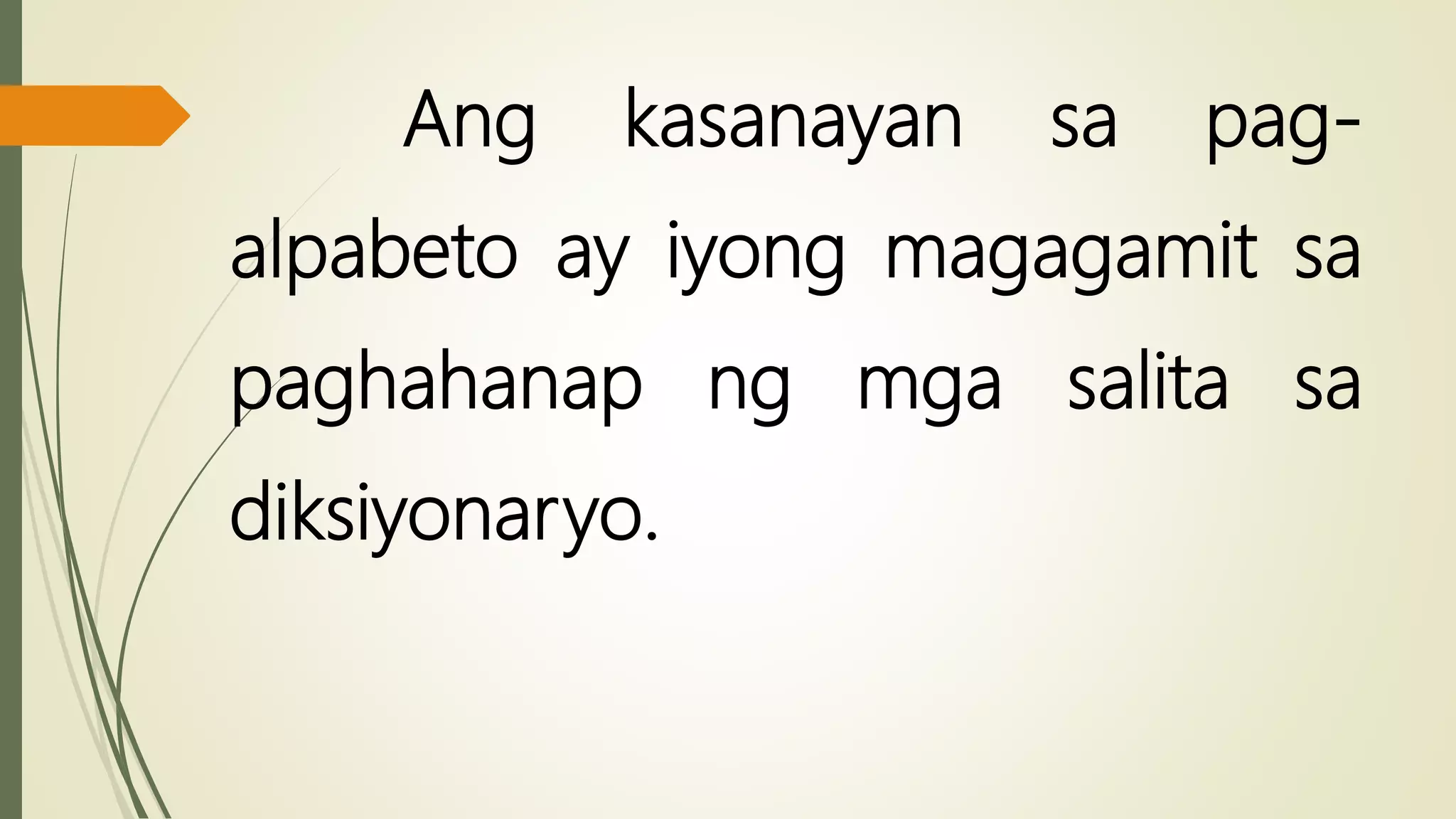 Paalpabetong Pagsusunod Sunod Ng Mga Salita Ppt