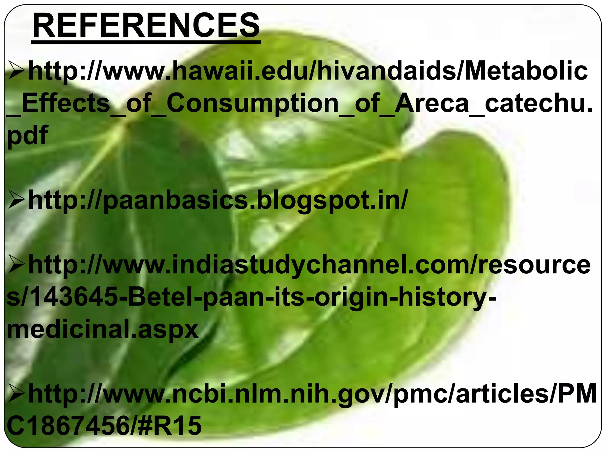 Paan consumption impact on Health | PPTX