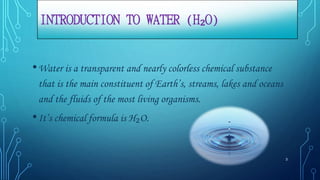 Water and it's Properties | PPTX