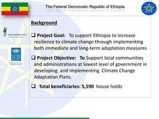 Promoting Autonomous Adaptation At The Community Level in Ethiopia | PPT
