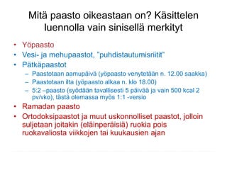 Paasto lihavuuden hoidossa2.pptx