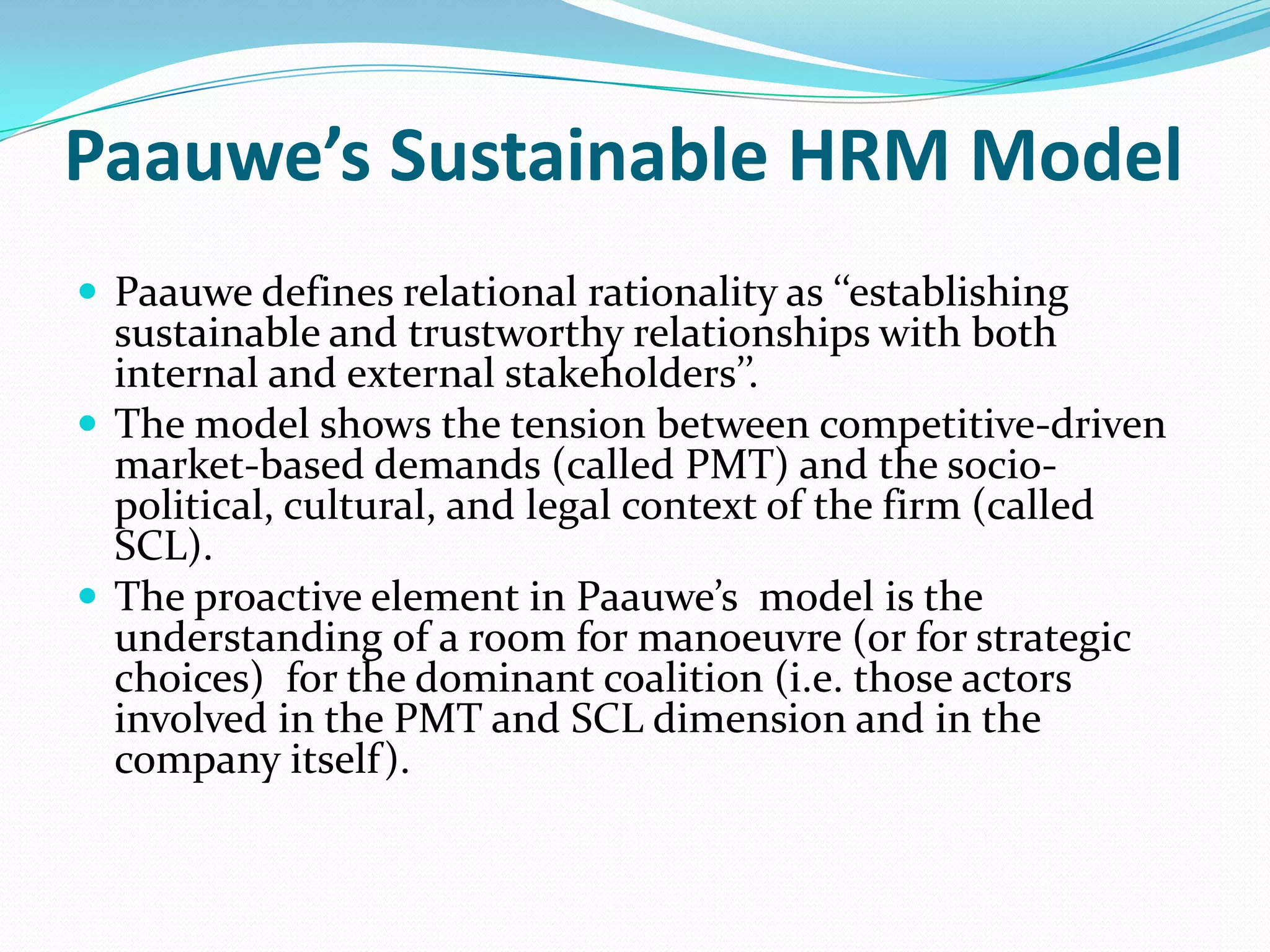 Paauwe’s sustainable HRM model | PPTX
