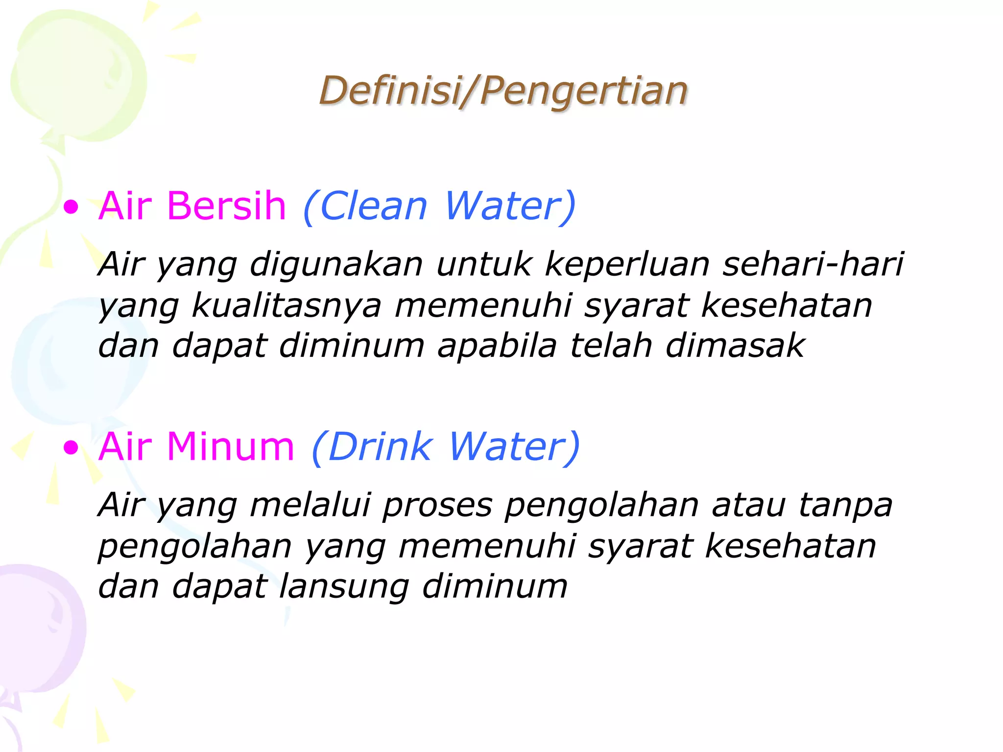 Penyediaan Air Bersih | PPT