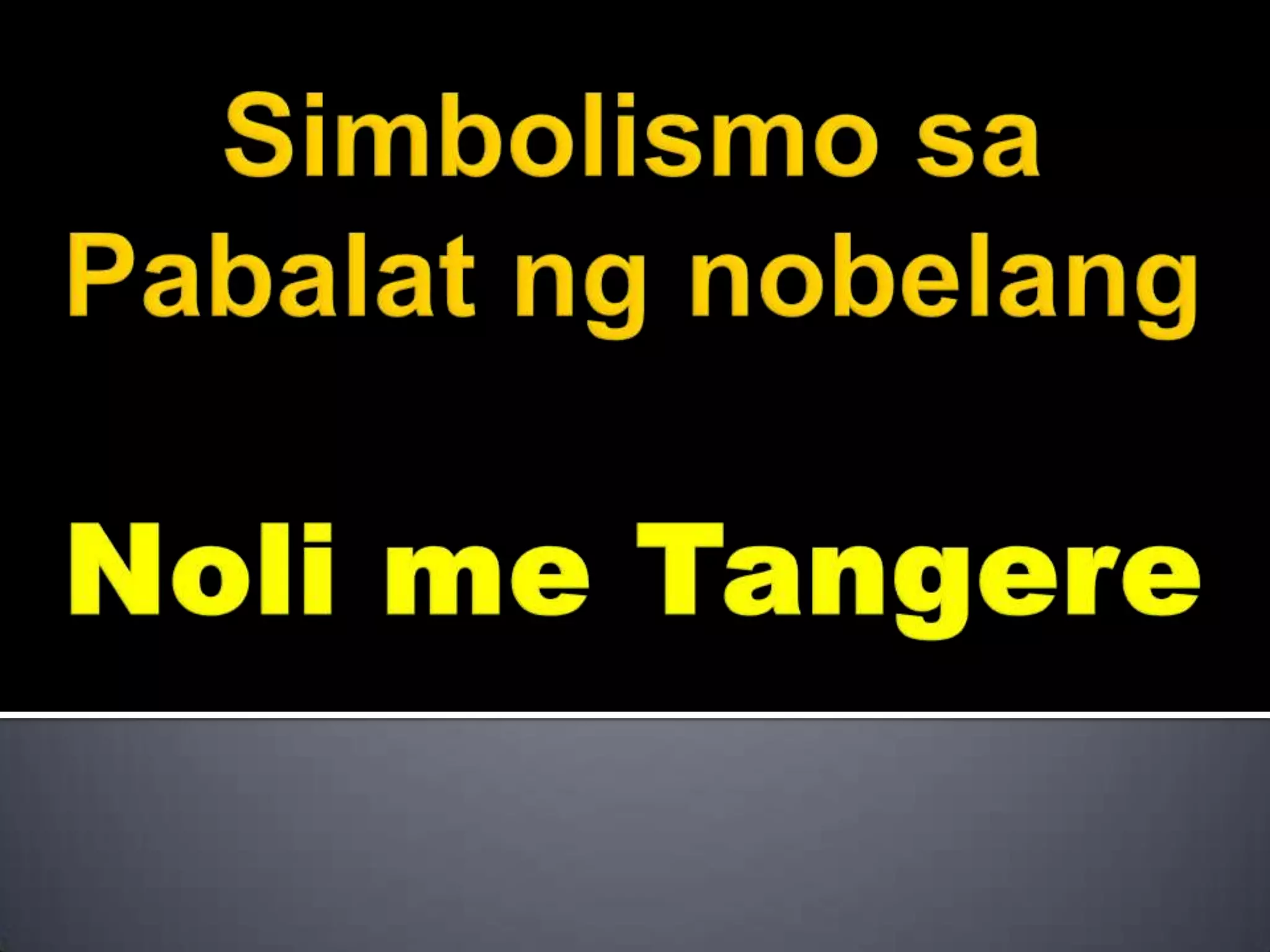 Pabalat ng noli me tangere | PPTX