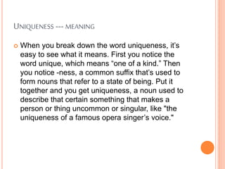 Uniqueness | PPTX