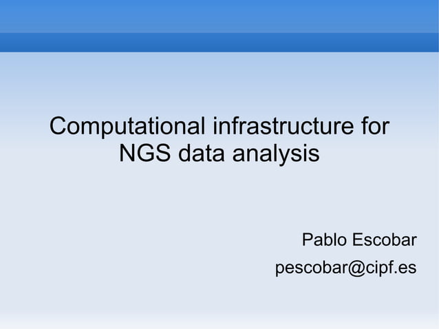 Computational infrastructure for NGS data analysis | PDF