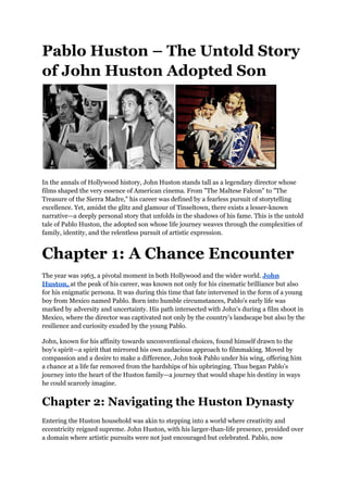 Pablo Huston – The Untold Story of John Huston Adopted Son.pdf