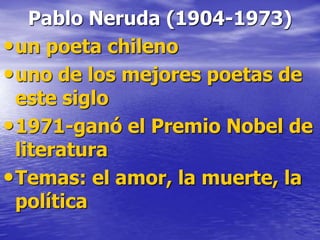 Pablo Neruda.ppt