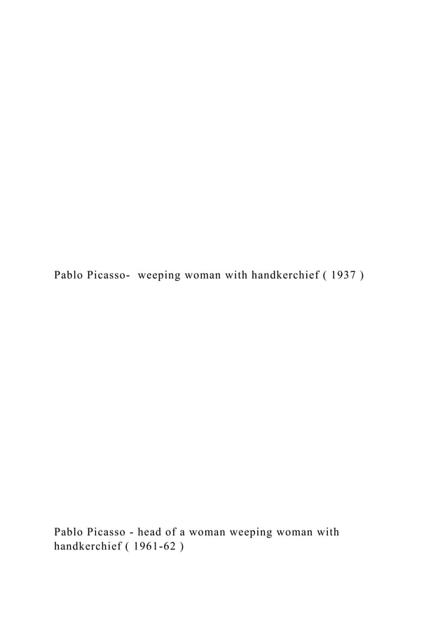 Pablo Picasso- weeping woman with handk.docx