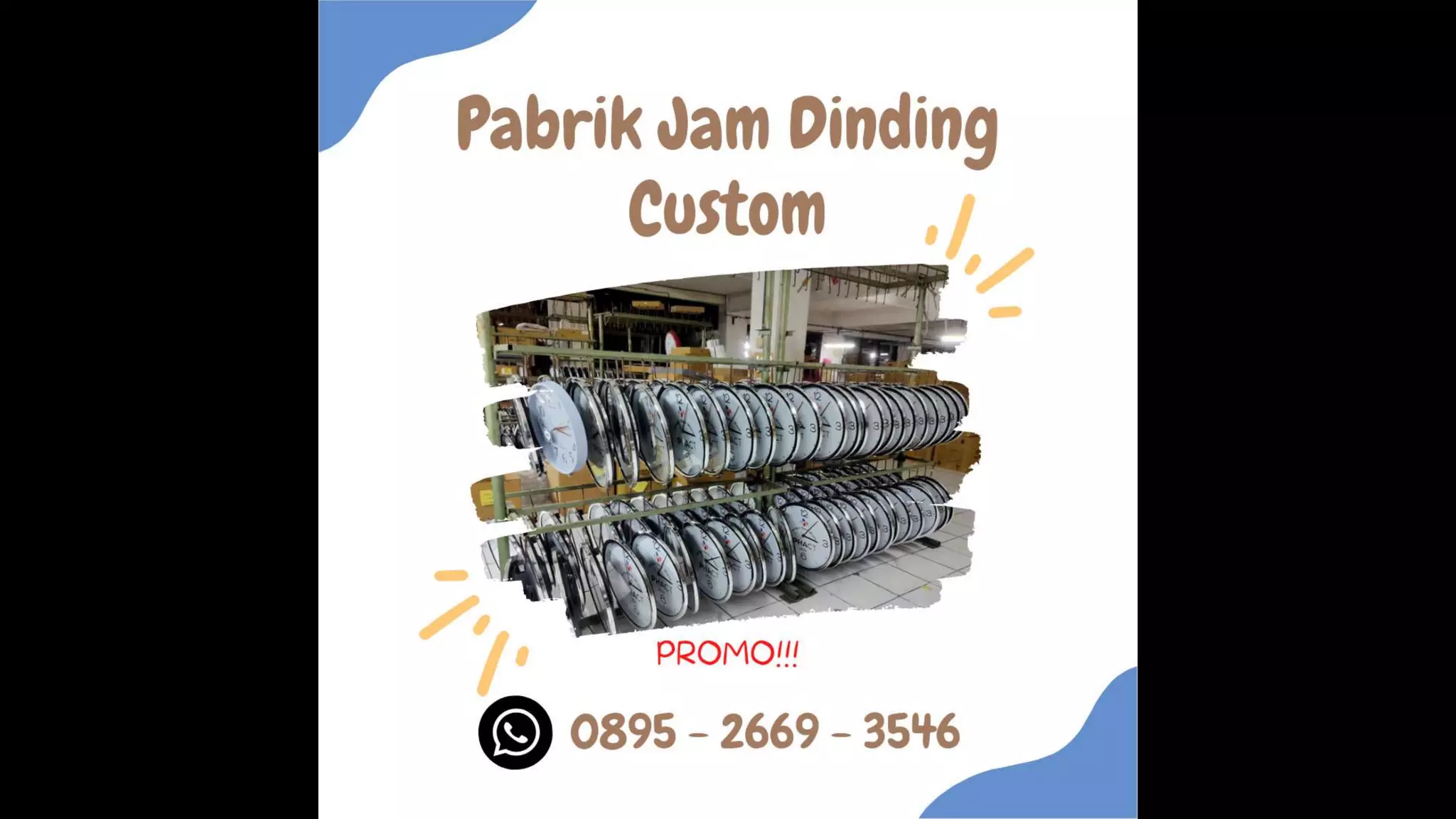 0895 - 2669 - 3546, Pusat Pabrik Jam Dinding Custom | PPTX