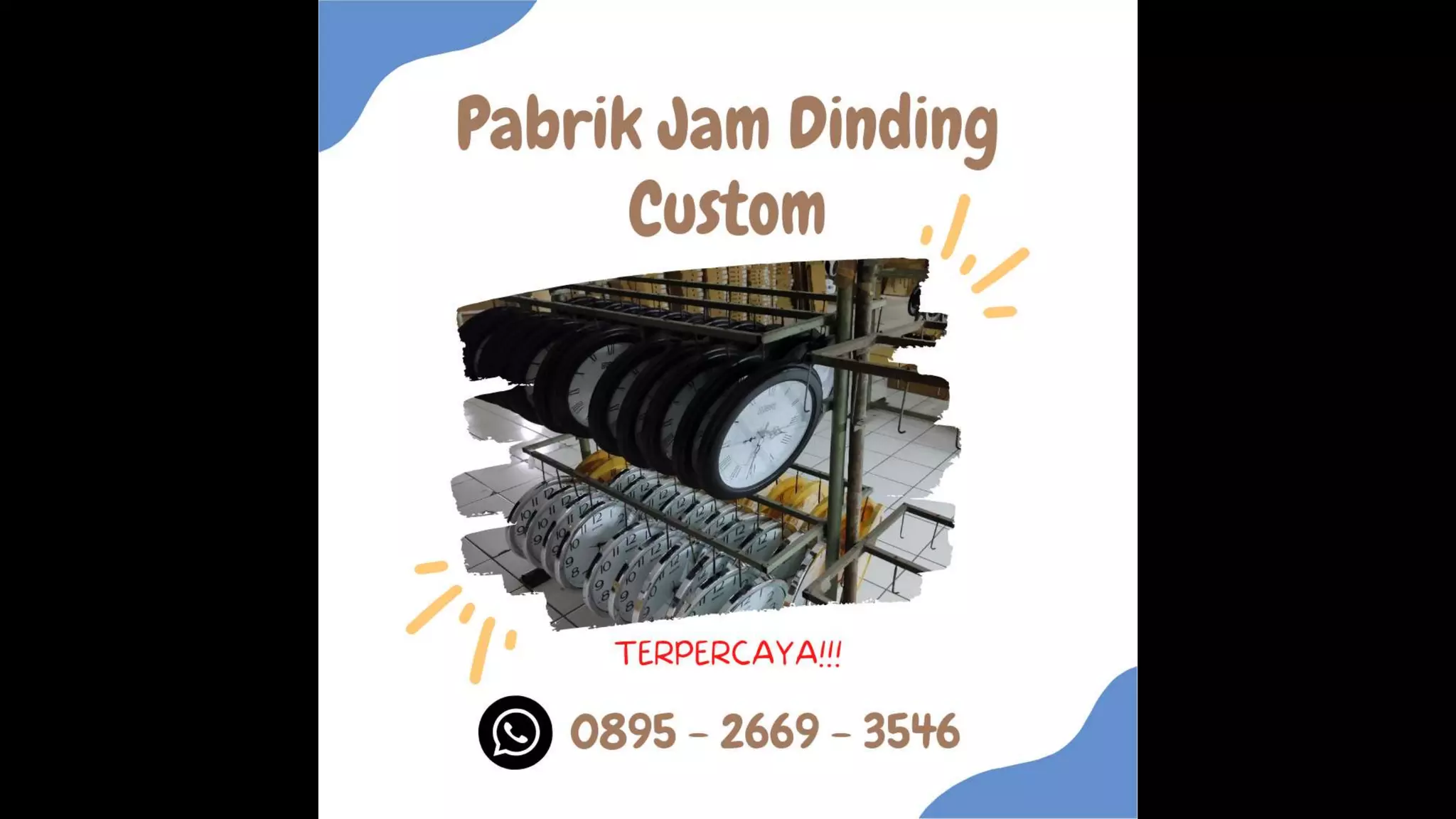 0895 - 2669 - 3546, Pabrik Jam Dinding Custom Paling Terkenal Di ...