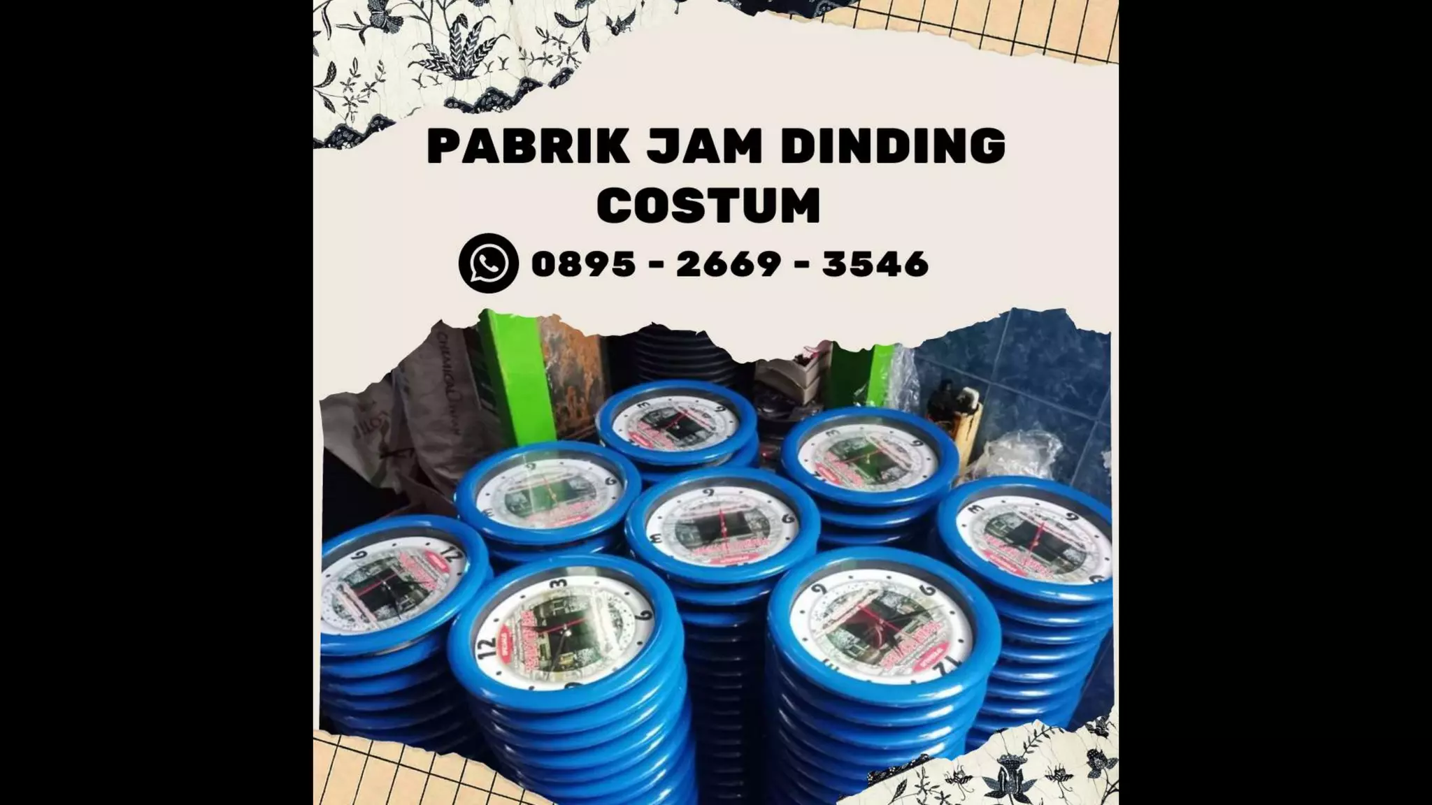0895 - 2669 - 3546, Harga Jam Dinding Custom Satuan | PPTX