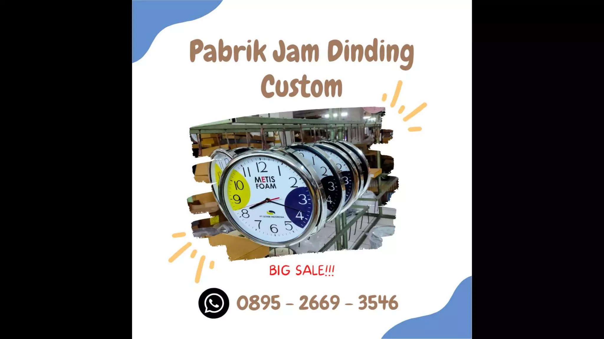 0895 - 2669 - 3546, Harga Jam Dinding Custom Satuan | PPTX