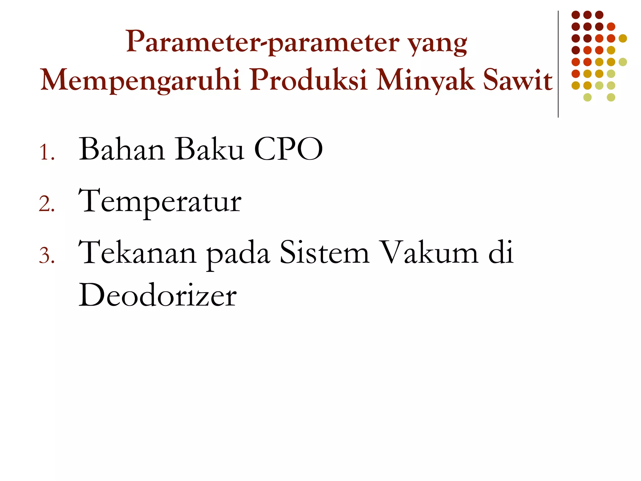 Pabrik minyak kelapa sawit | PPT