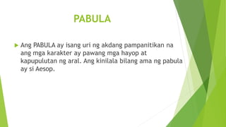 AKDANG PAMPANITIKANG PABULA- KAHALAGAHAN | PPTX