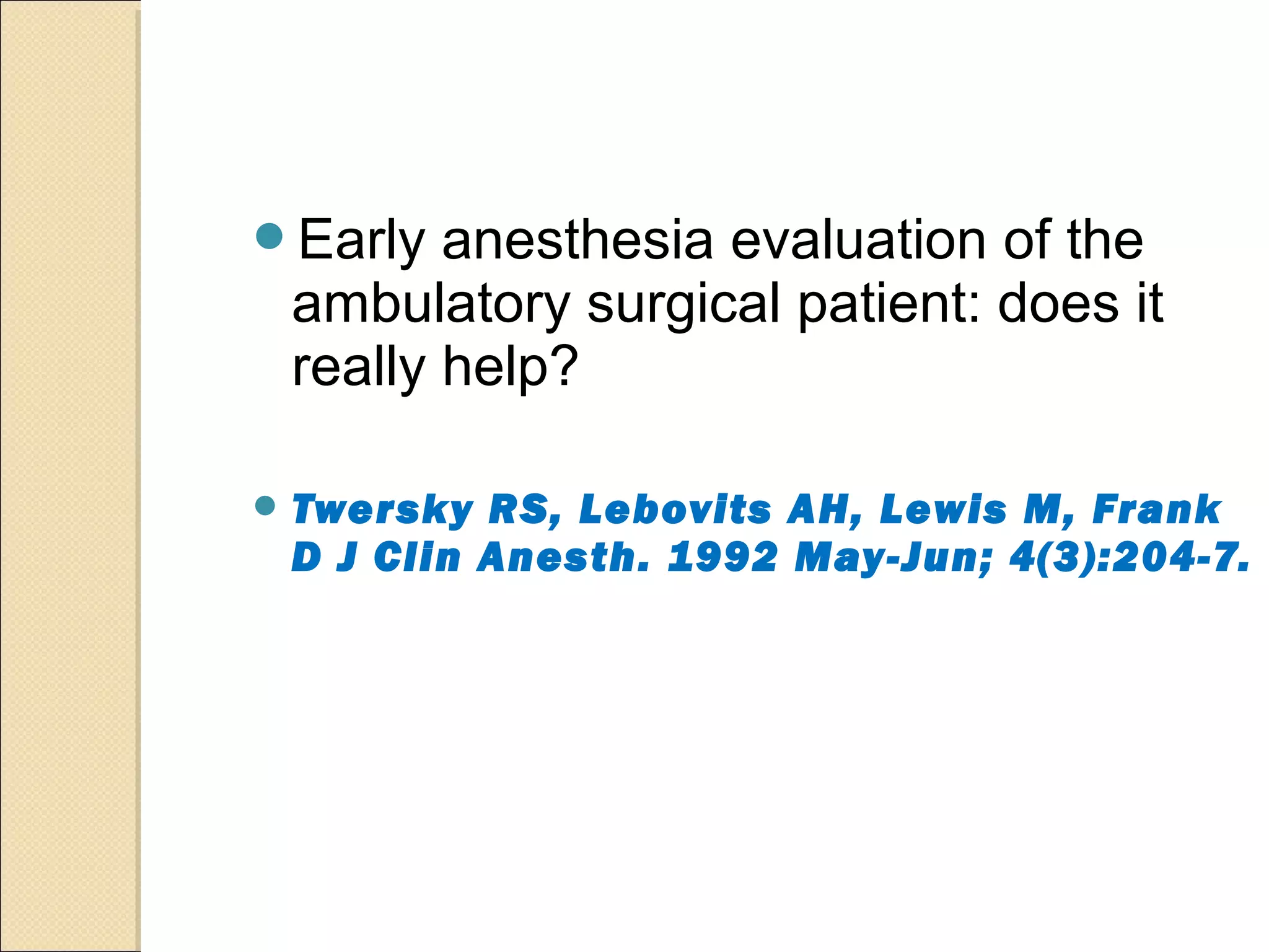 Pre operative assessment / PAC | PPT