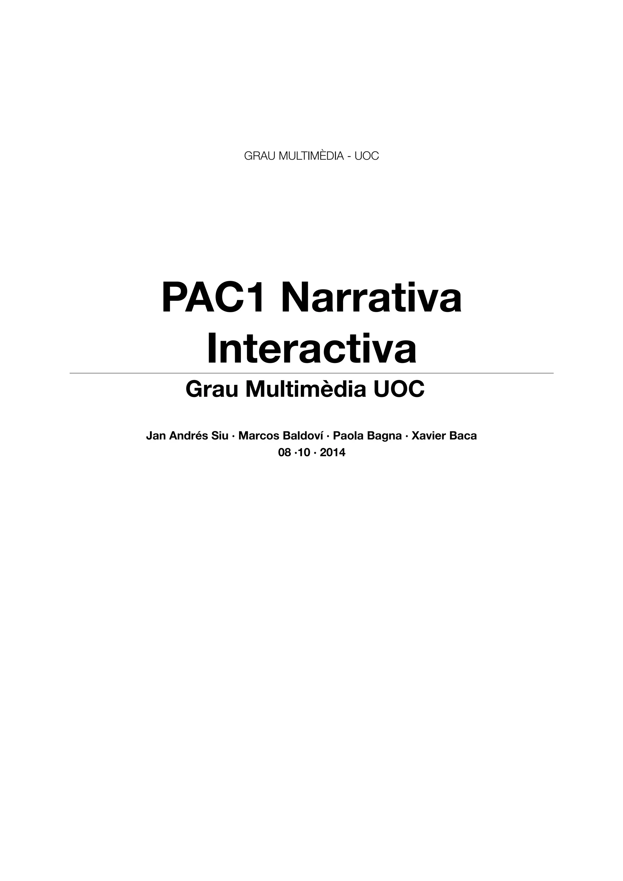 Narrativa Interactiva PAC1.1 | PDF