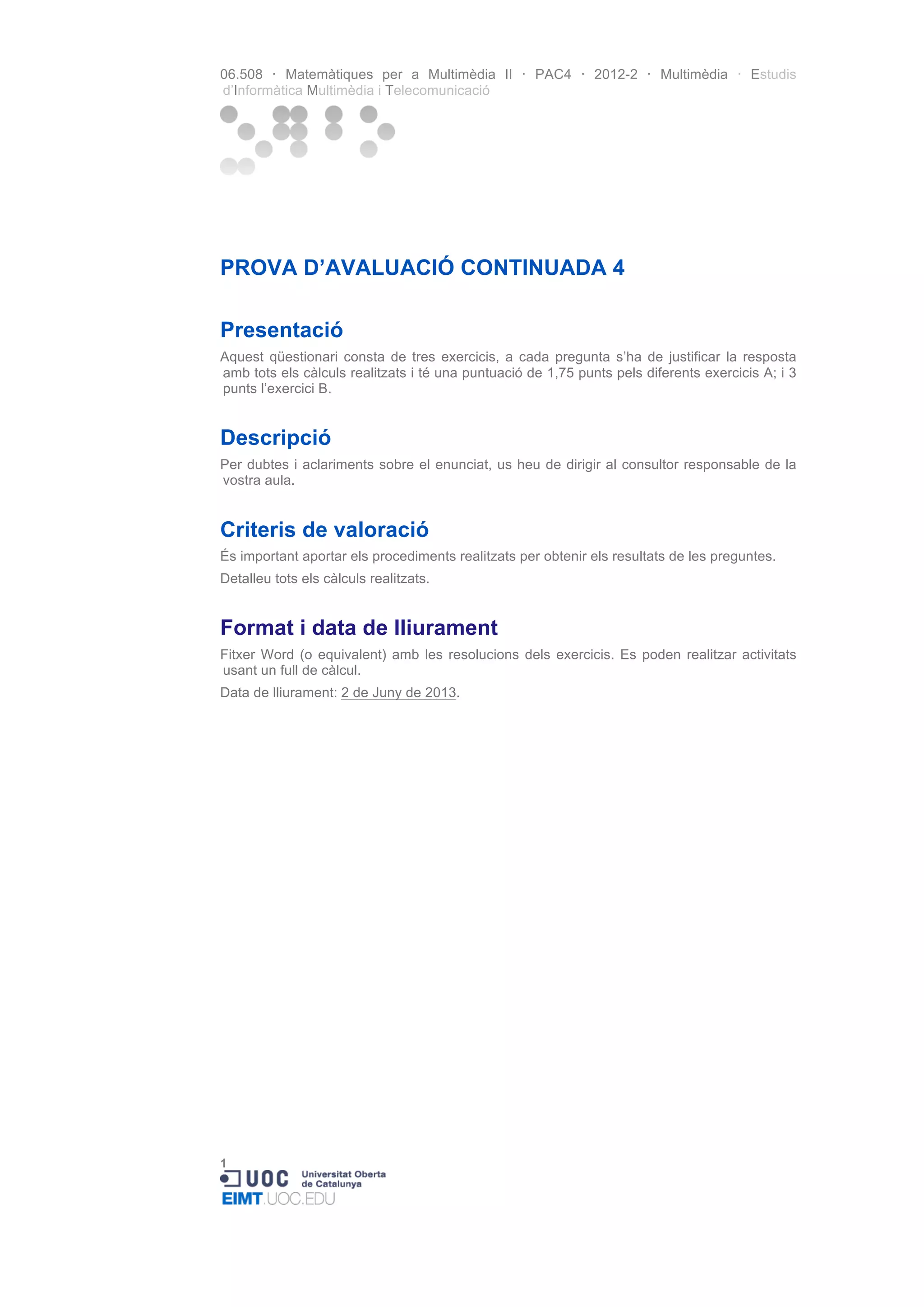 Matemàtiques per Multimèdia II - Pac4 - Lidia Bria | PDF