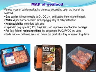 Pacakaging of flesh foods | PPT