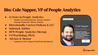 Cole Napper: Orgnostic's people analytics and employee listening ...