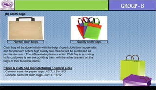 Pac bags pvt. ltd. | PPTX