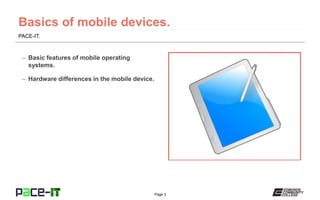 Pace IT - Basic Mobile Device | PPT