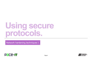 PACE-IT: Network Hardening Techniques (part 1) | PPTX