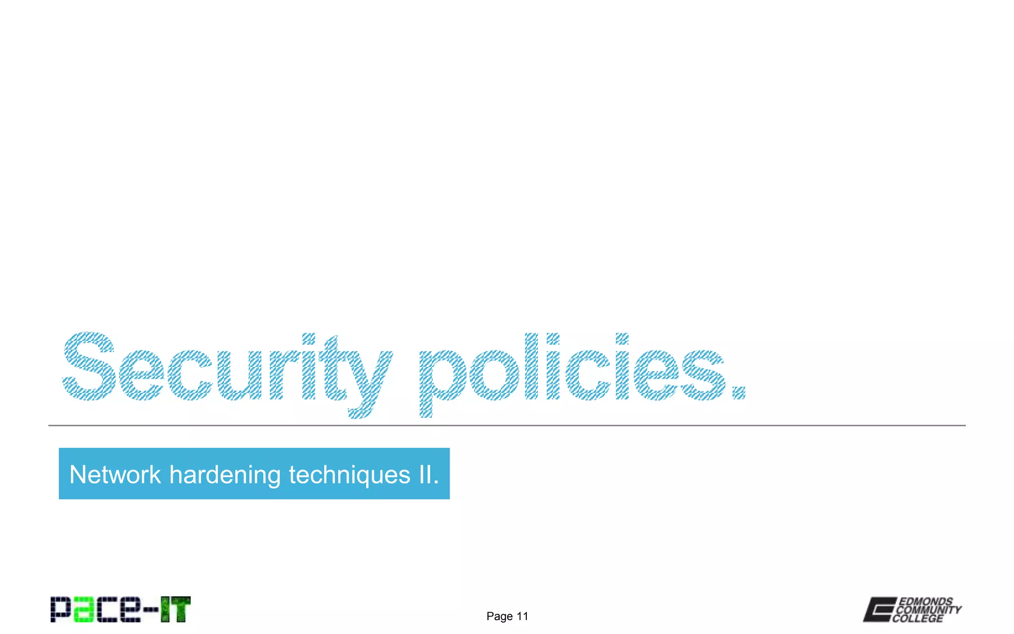 PACE-IT: Network Hardening Techniques (part 2) | PPTX