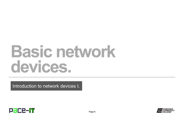 PACE-IT, Security+1.1: Introduction to Network Devices (part 1) | PPTX | Computer Networking ...