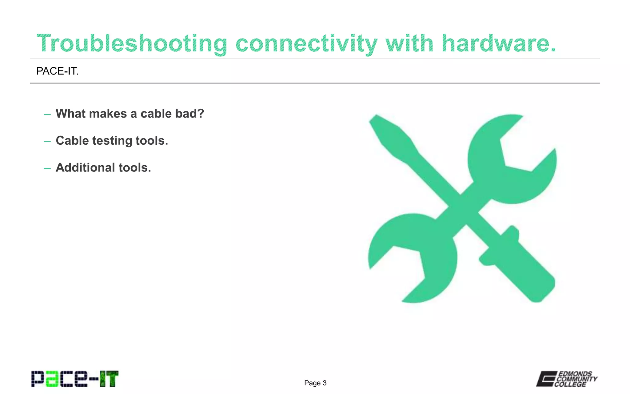 Pace It Troubleshooting Connectivity With Hardware Ppt