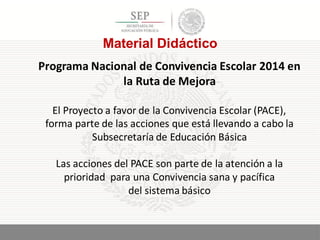 Proyecto a favor de la Convivencia Escolar PACE | PDF